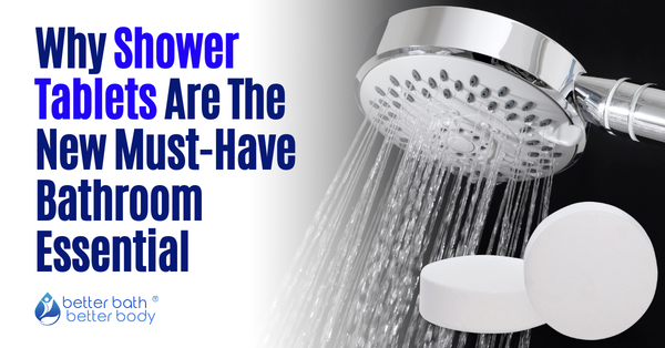 Why Shower Tablets Are The New Must-Have Bathroom Essential – Better ...