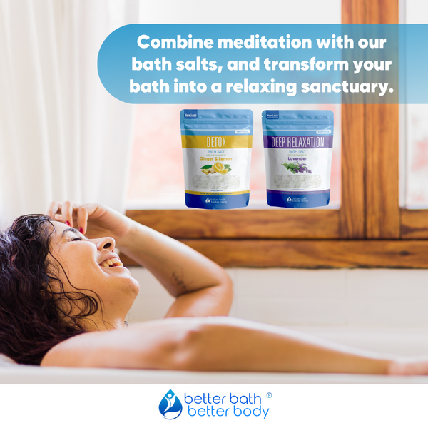 Combine Meditation With Our Bath Salts For A Blissful Bath – Better ...