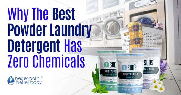 Why The Best Powder Laundry Detergent Has Zero Chemicals – Better Bath ...